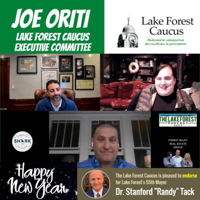 Joe Oriti Lake Forest Caucus Executive Committee - The LakeForestPodcast