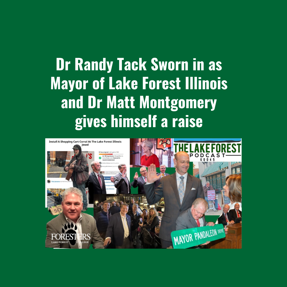 Dr Randy Tack Sworn in as Mayor of Lake Forest Illinois and Dr Matt ...