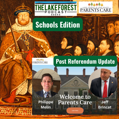 Parents Care Lake Forest Lake Bluff Post referendum Update with Philippe Melin and Jeff Brincat ...